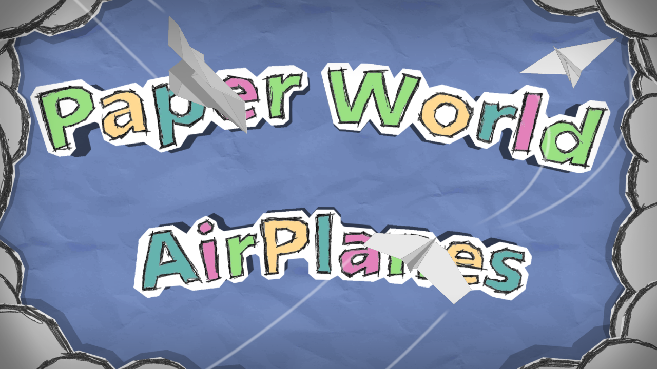 Paper World Airplanes - Indie Game Launchpad