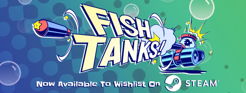 Fish Tanks - Indie Game Launchpad